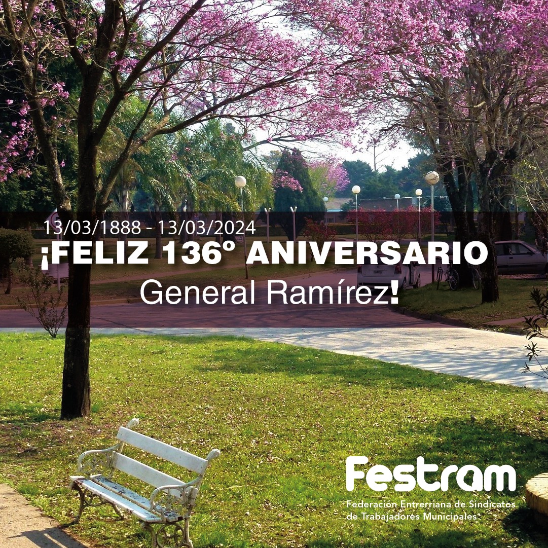 ¡FELIZ ANIVERSARIO GENERAL RAMÍREZ!